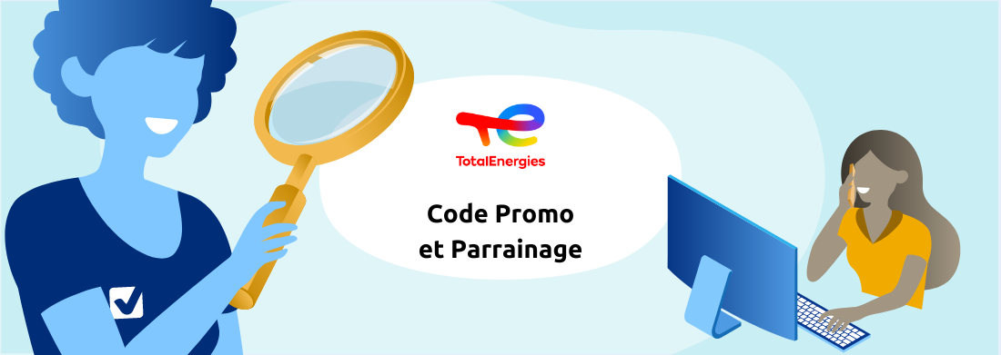 Parrainage et code promo TotalEnergies : 20€ de primes!